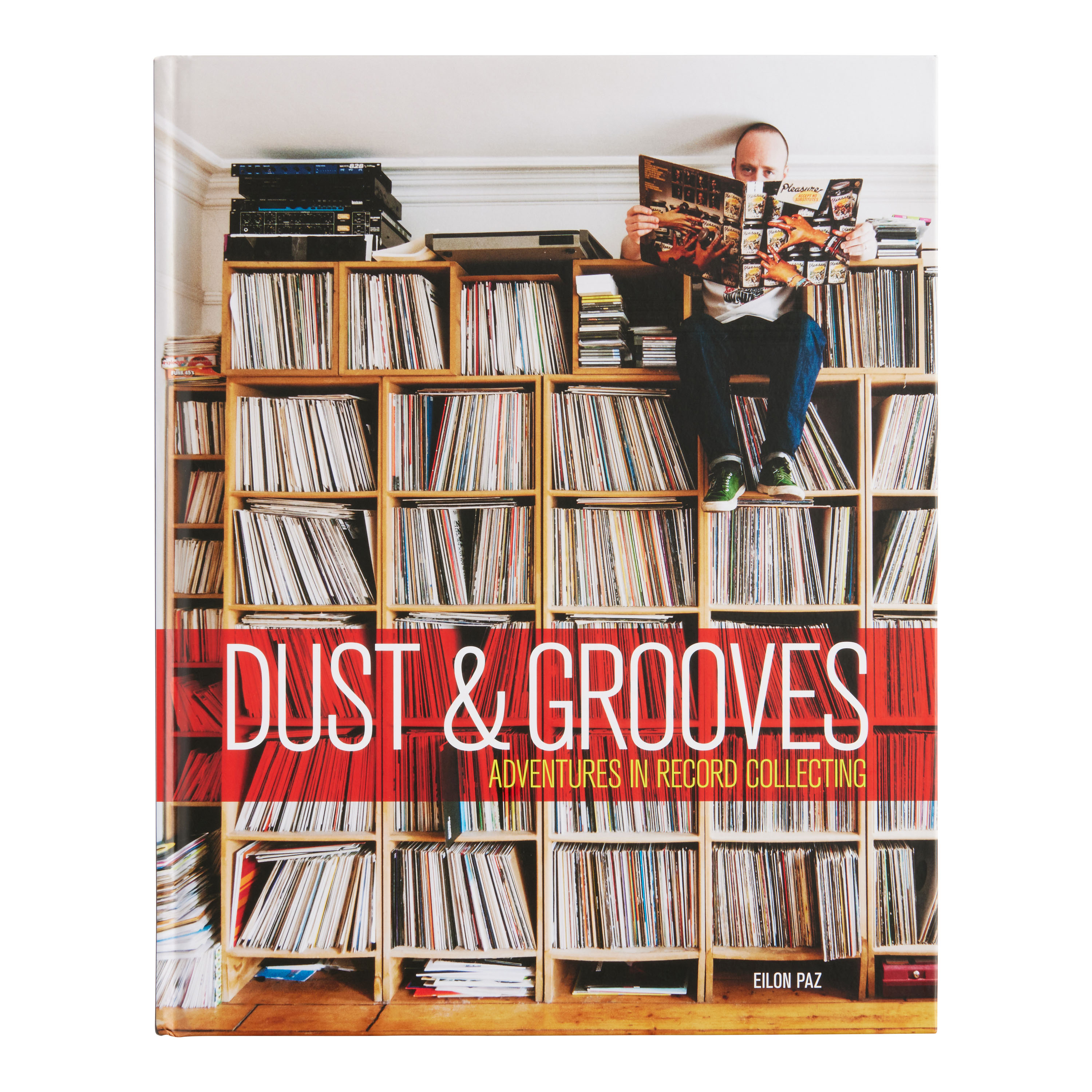 Dust And Grooves Adventures in Record Collecting Book - World Market